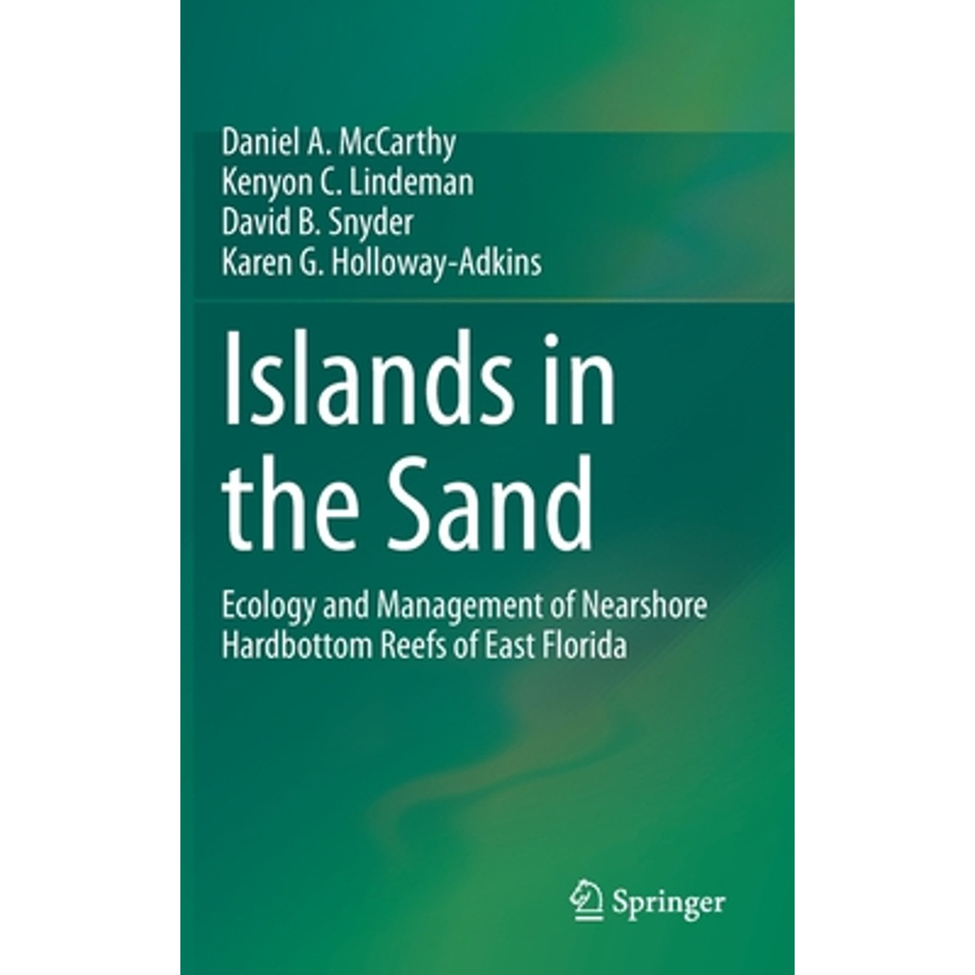 Pre-Owned Islands in the Sand: Ecology and Management of Nearshore ...