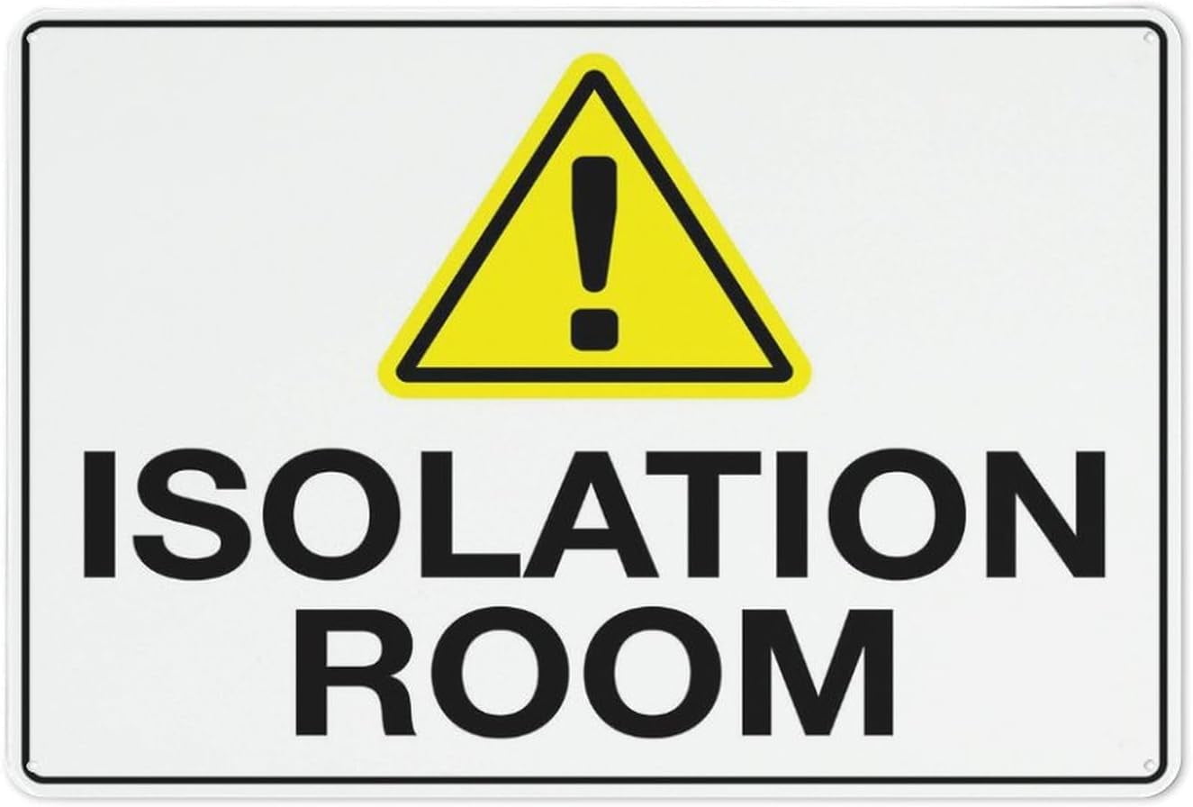 Isolation Room Sign Outdoor Metal Sign - 12 X 8 Metal Signs For ...