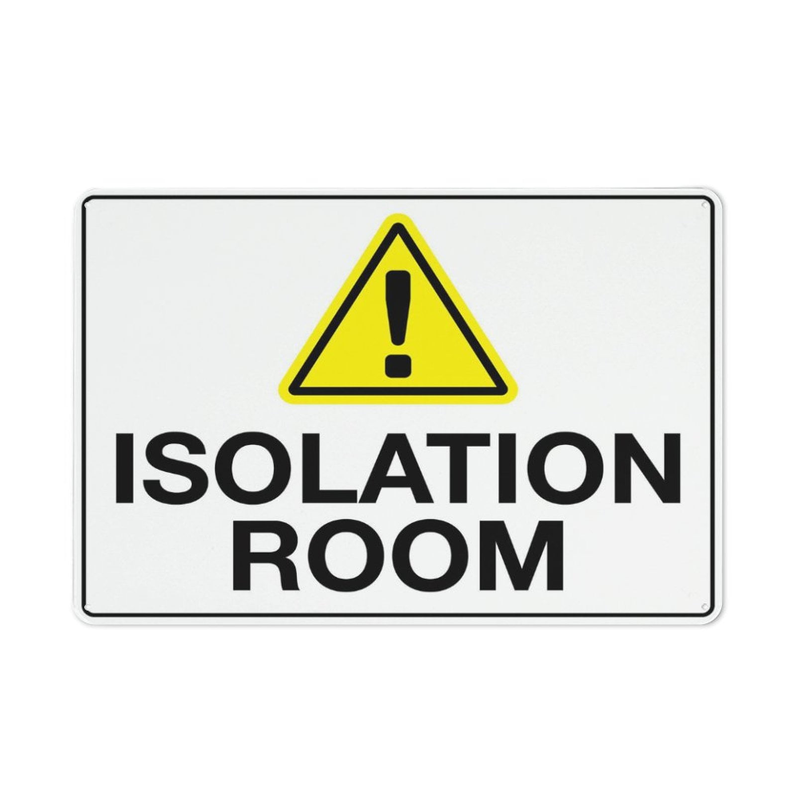 Isolation Room Sign Outdoor Metal Sign - 12 X 8 Metal Signs For ...