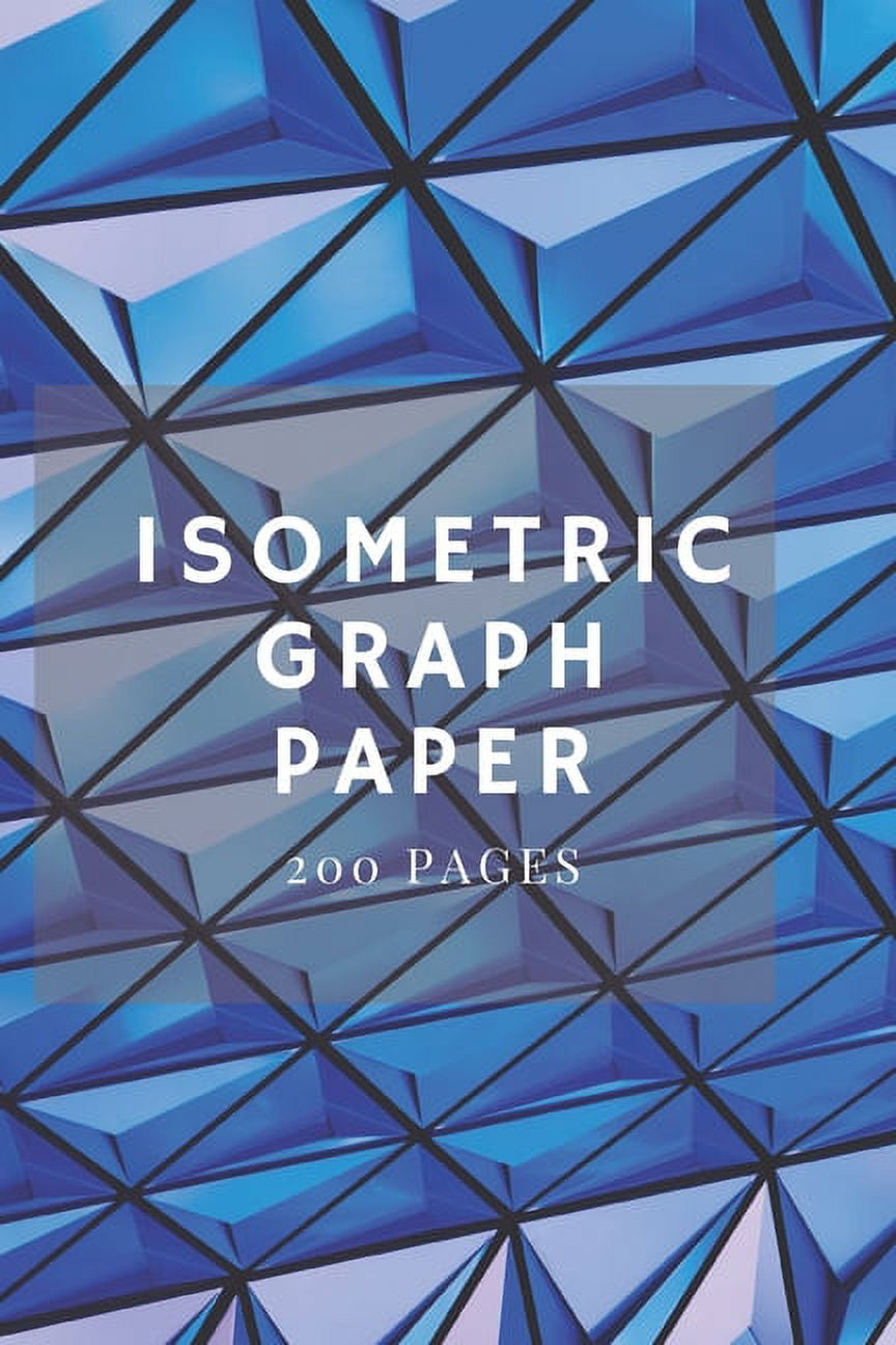 Isometric Graph Paper: Isometric Grid Paper 3D Drawing Book (Paperback ...