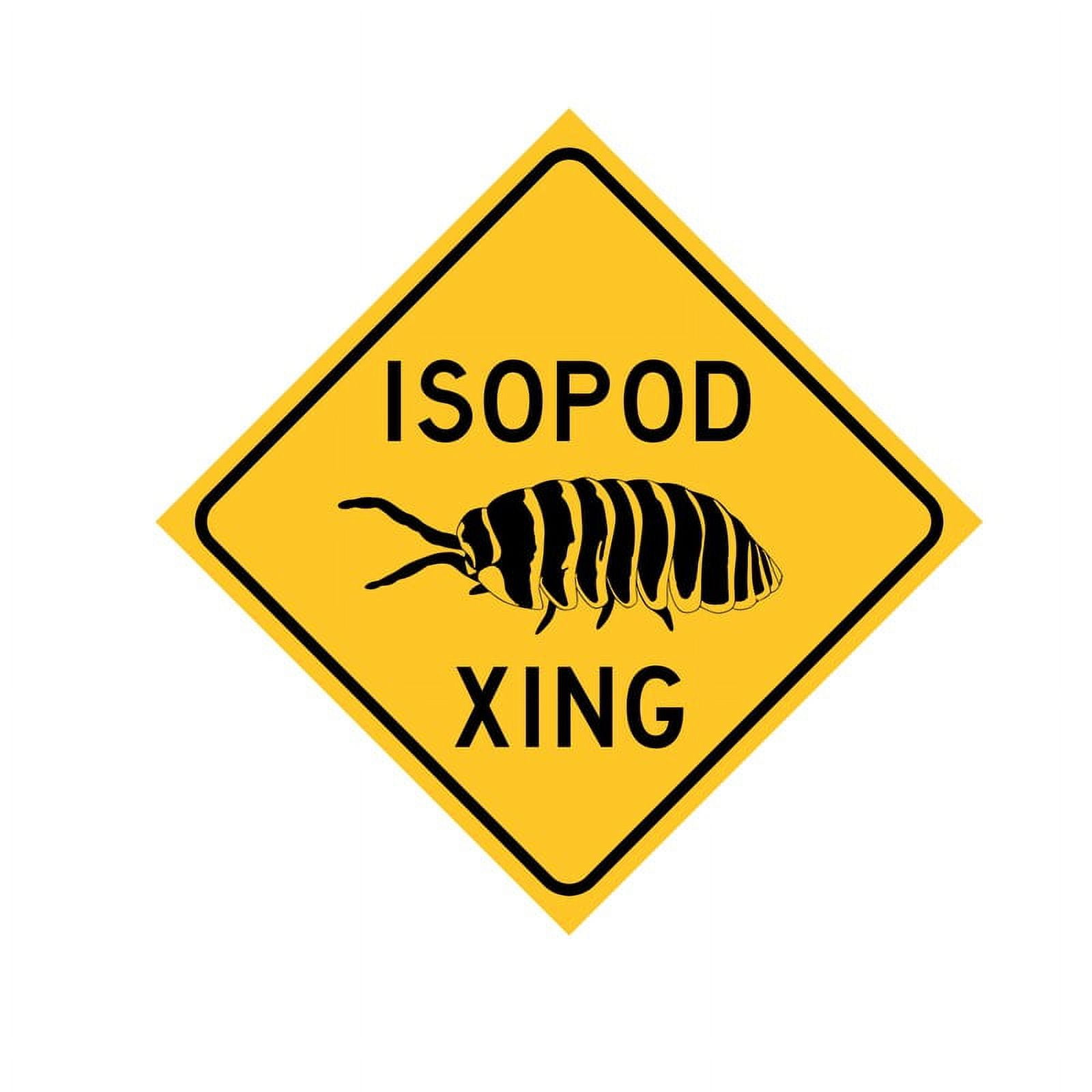 Isopod Crossing Sign, Xing, Isopod Caution Sign, Isopod gift, Pill Bug ...