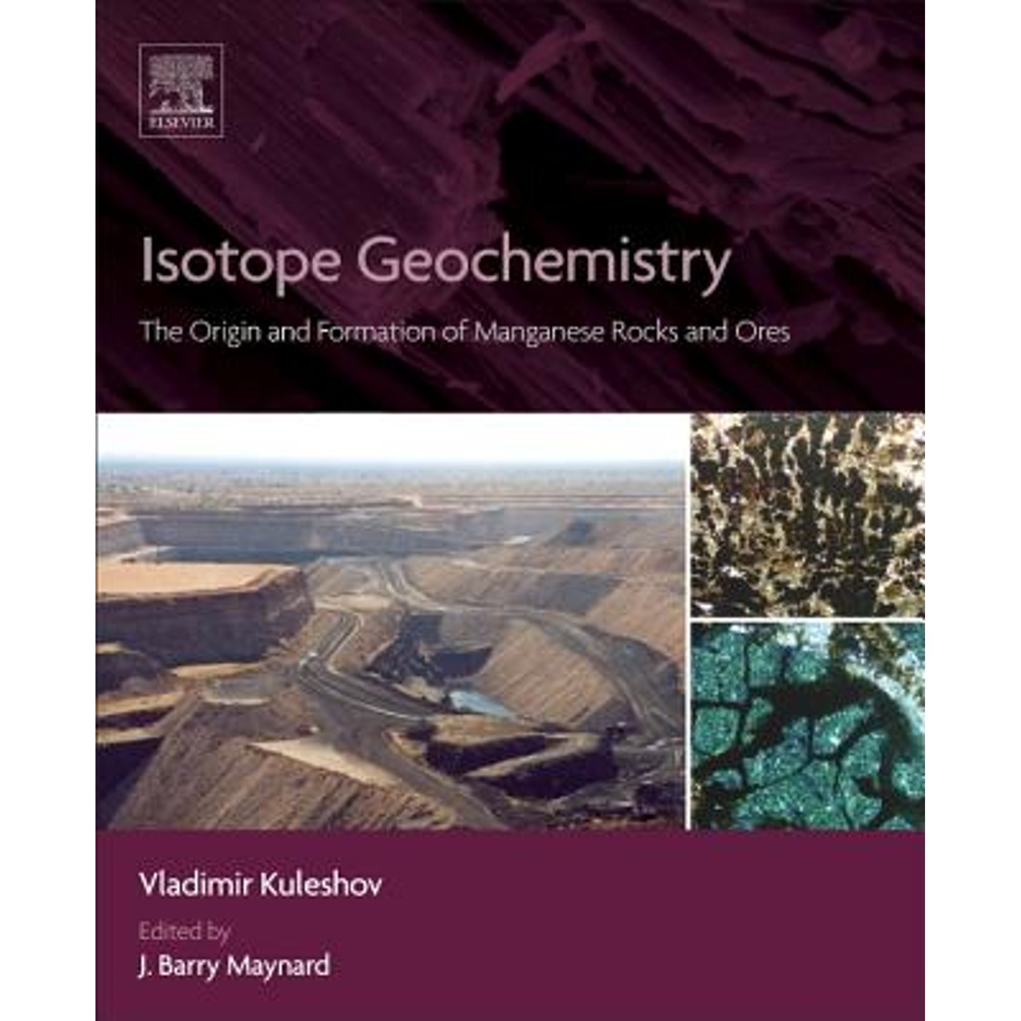 Pre-Owned Isotope Geochemistry: The Origin and Formation of Manganese ...