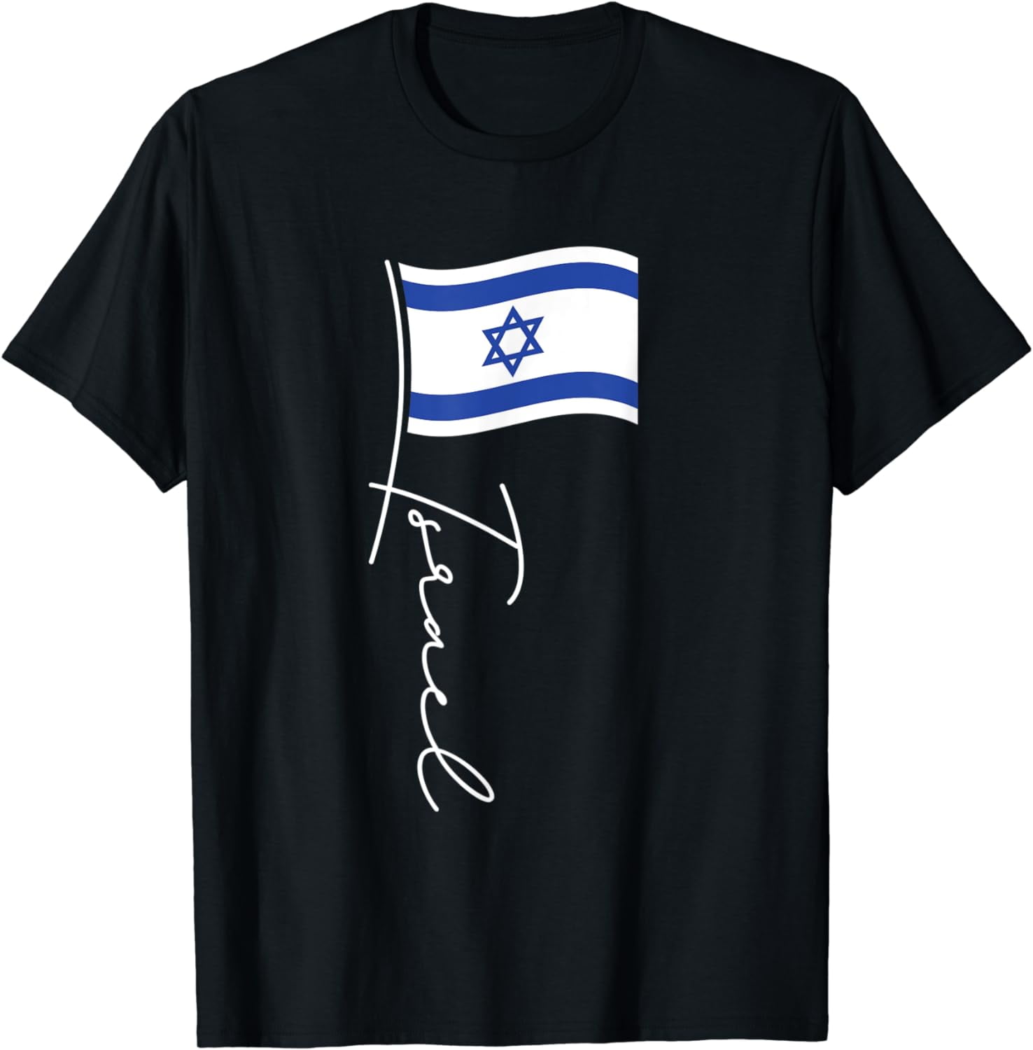 Israel Signature Flag Pole - Elegant Patriotic Israeli Flag T-Shirt ...