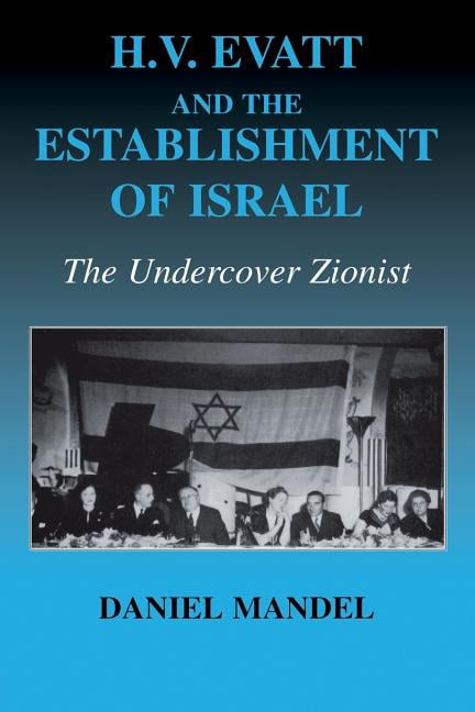 Israeli History, Politics and Society H V Evatt and the Establishment ...
