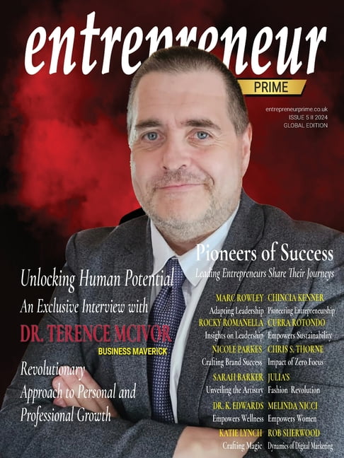 Issue Entrepreneur Prime: featuring Dr. Terence McIvor: Interview with ...