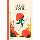 Issun Boshi: The One-Inch Boy (Hardcover) - Walmart.com