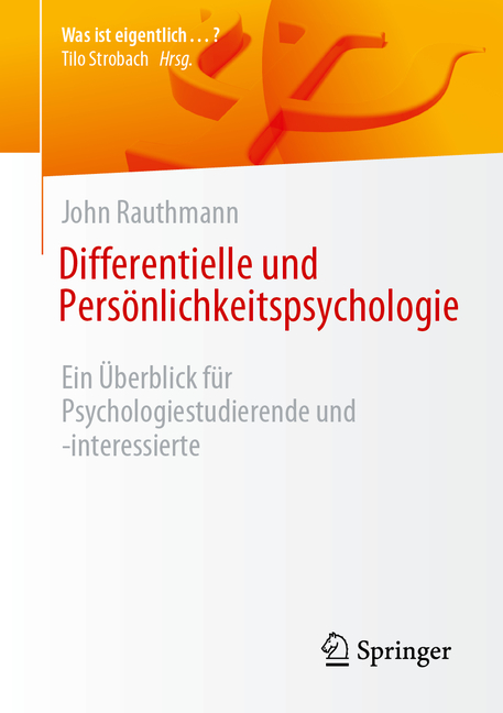 Was Ist Eigentlich ...? Differentielle Und Persönlichkeitspsychologie ...
