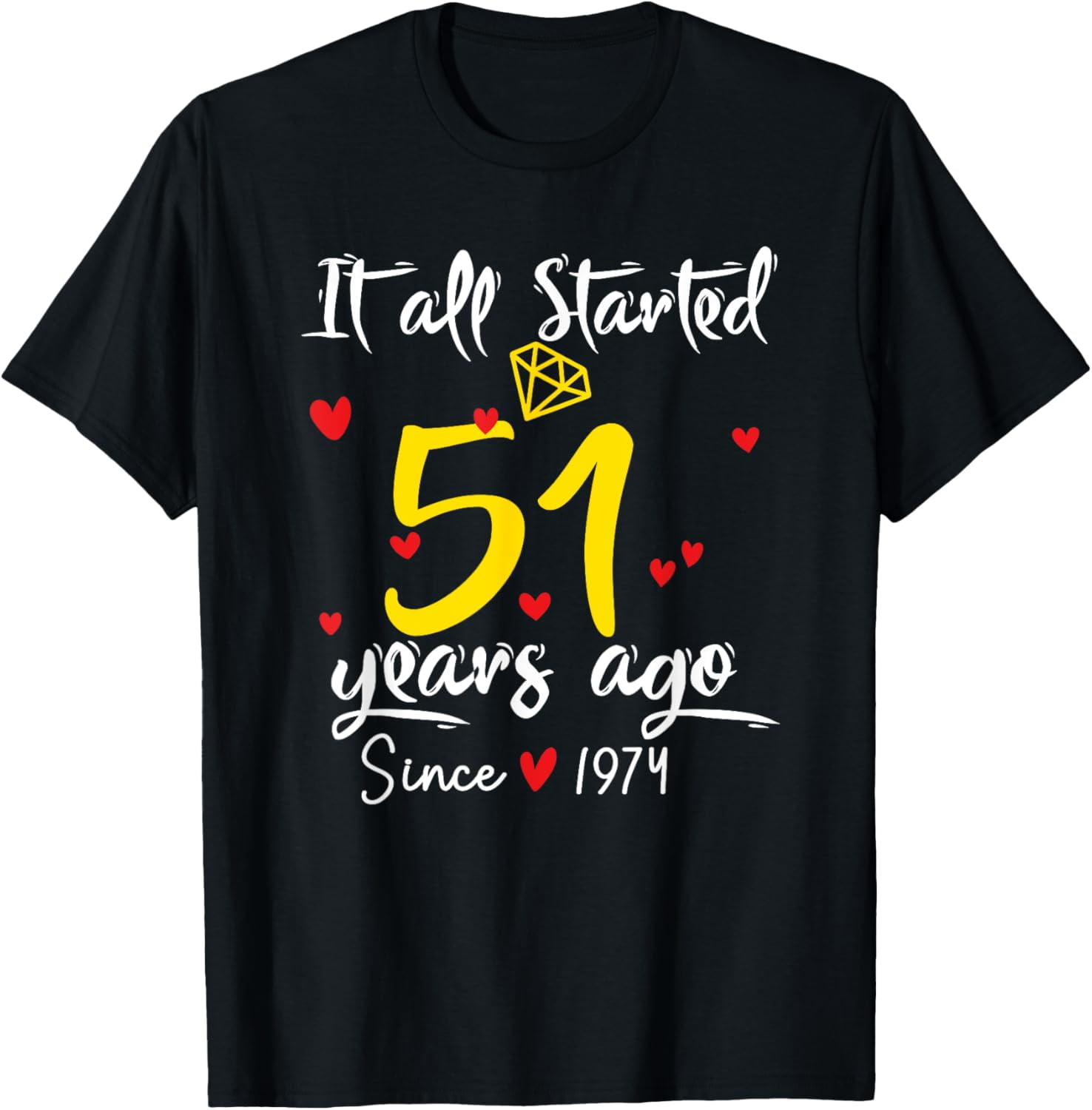 It All Started 51 Years Ago 51st Wedding Anniversary Couple T-Shirt ...