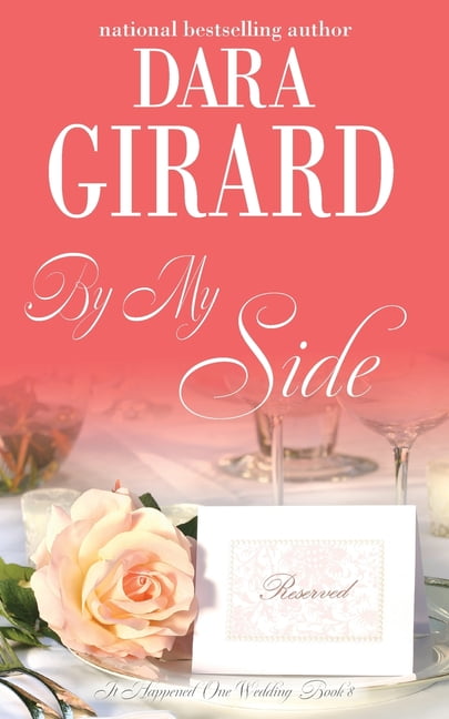 It Happened One Wedding By My Side, Book 8, (Paperback) - Walmart ...