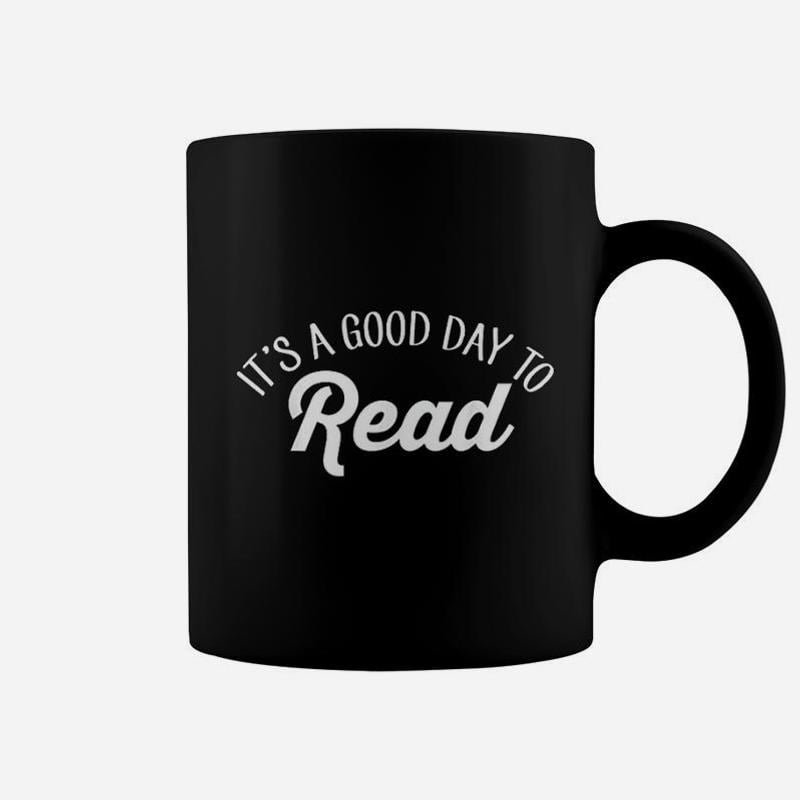 It Is A Good Day To Read Coffee Mug - Walmart.com