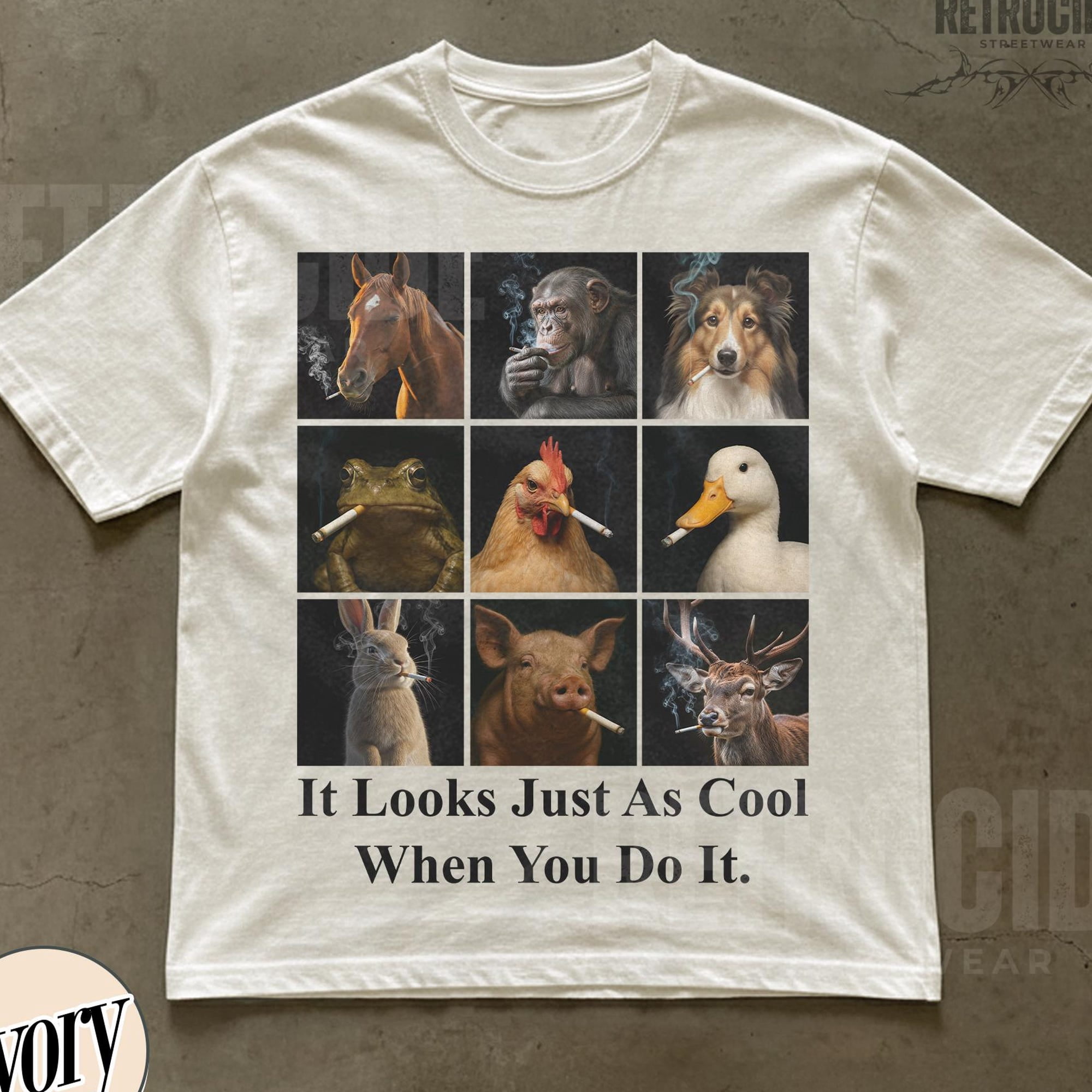 It Looks Just as Cool When You Do It Shirt Animals Smoking Cigarettes ...