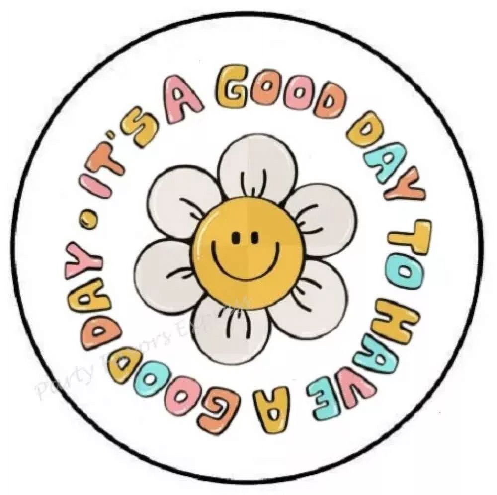 It'S A Good Day To Have A Good Day Stickers Party Favors Phone Decal ...