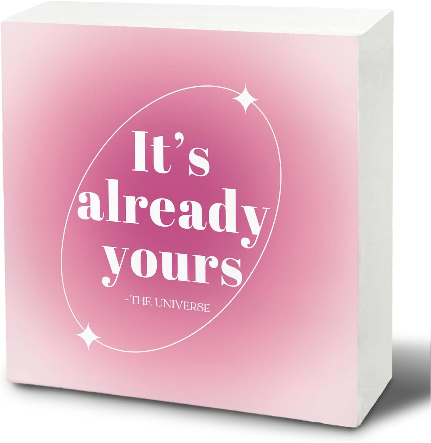 It'S Already Yours The Universe - Trendy Retro Y2K Pink Aura Wood Signs ...