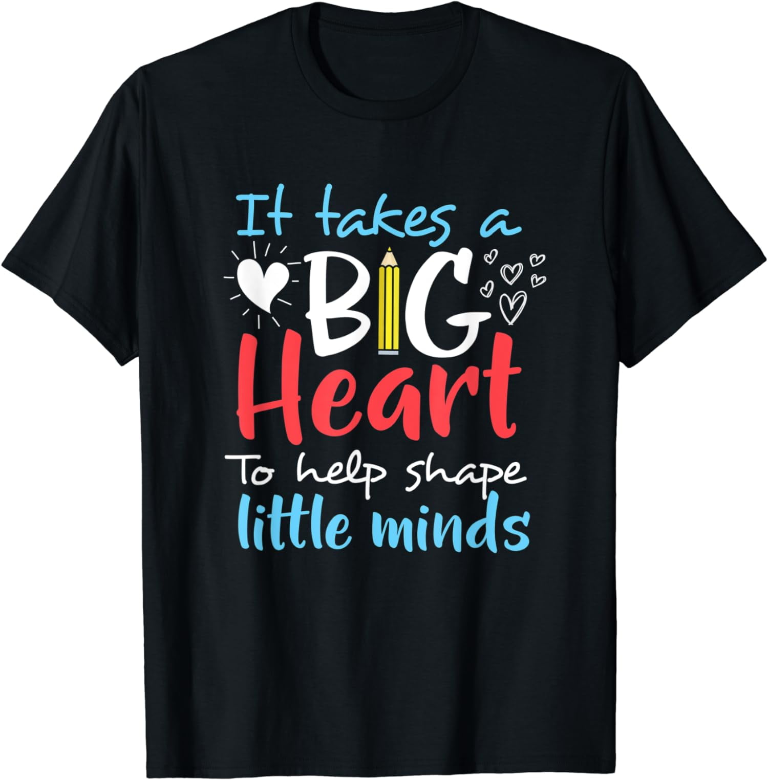 It Takes A Big Heart Teacher Appreciation Gift T-Shirt - Walmart.com