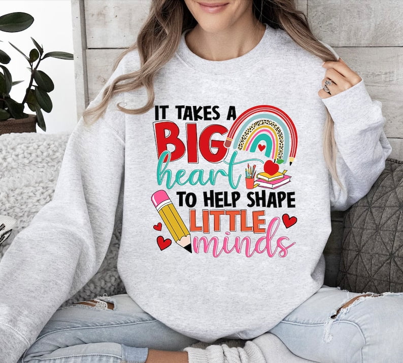 It Takes A Big Heart To Help Shape Little Minds, Teacher Appreciation ...