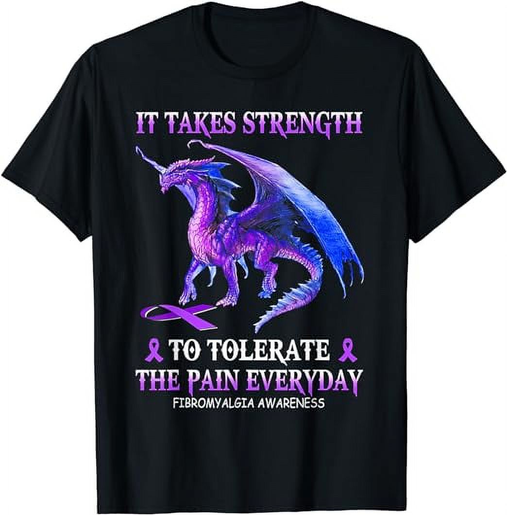 It Takes Strength To Tolerate The Pain Everyday T-Shirt - Walmart.com