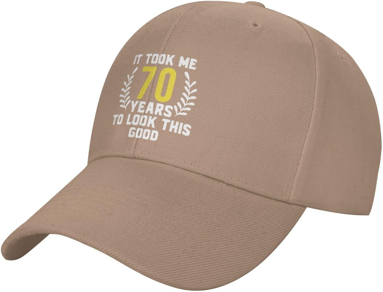 It Took Me 70 Years to Look This Good Baseball Cap Men Women - Classic ...