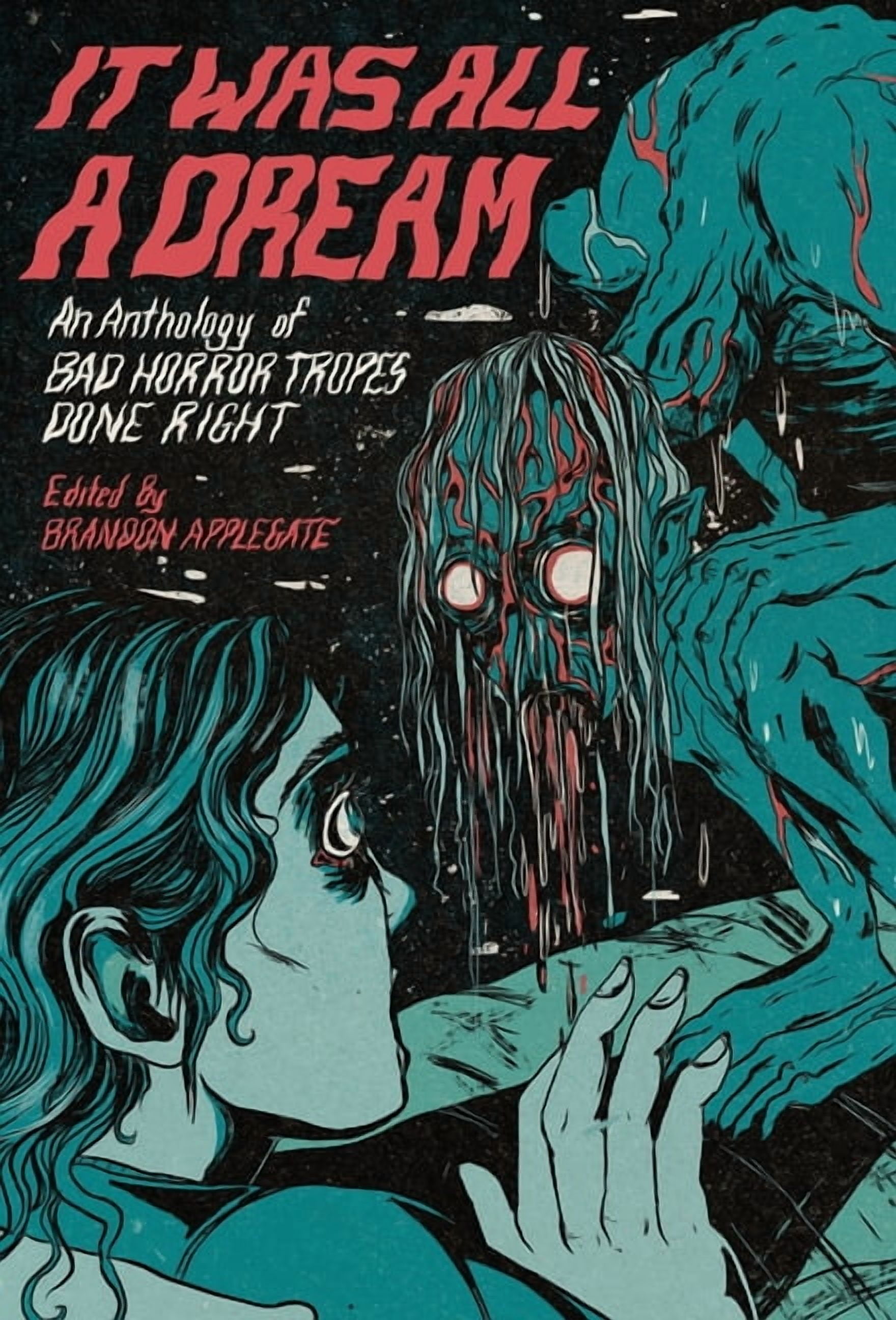It Was All A Dream: An Anthology Of Bad Horror Tropes Done Right ...