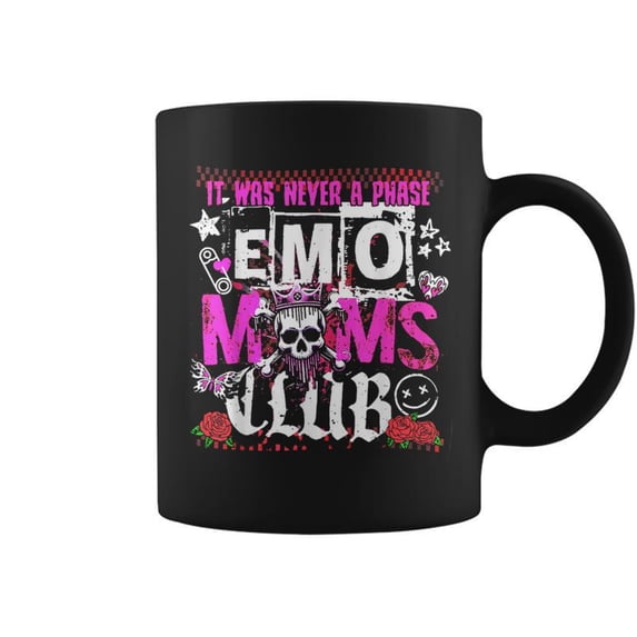 It Was Never A Phase Emo Moms Club Coffee Mugs - Walmart.com