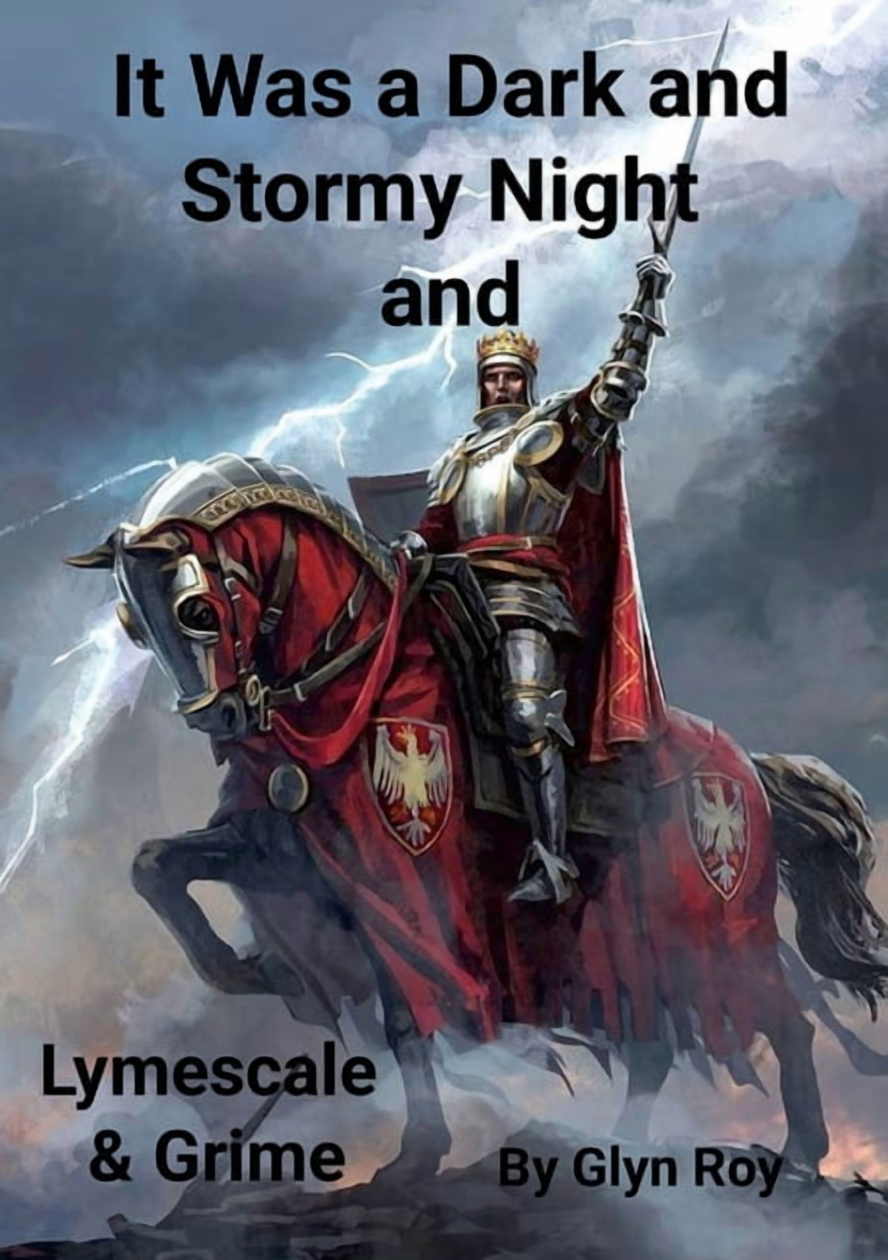 It Was a Dark and Stormy Night and Lymescale & Grime: Lymescale & Grime ...