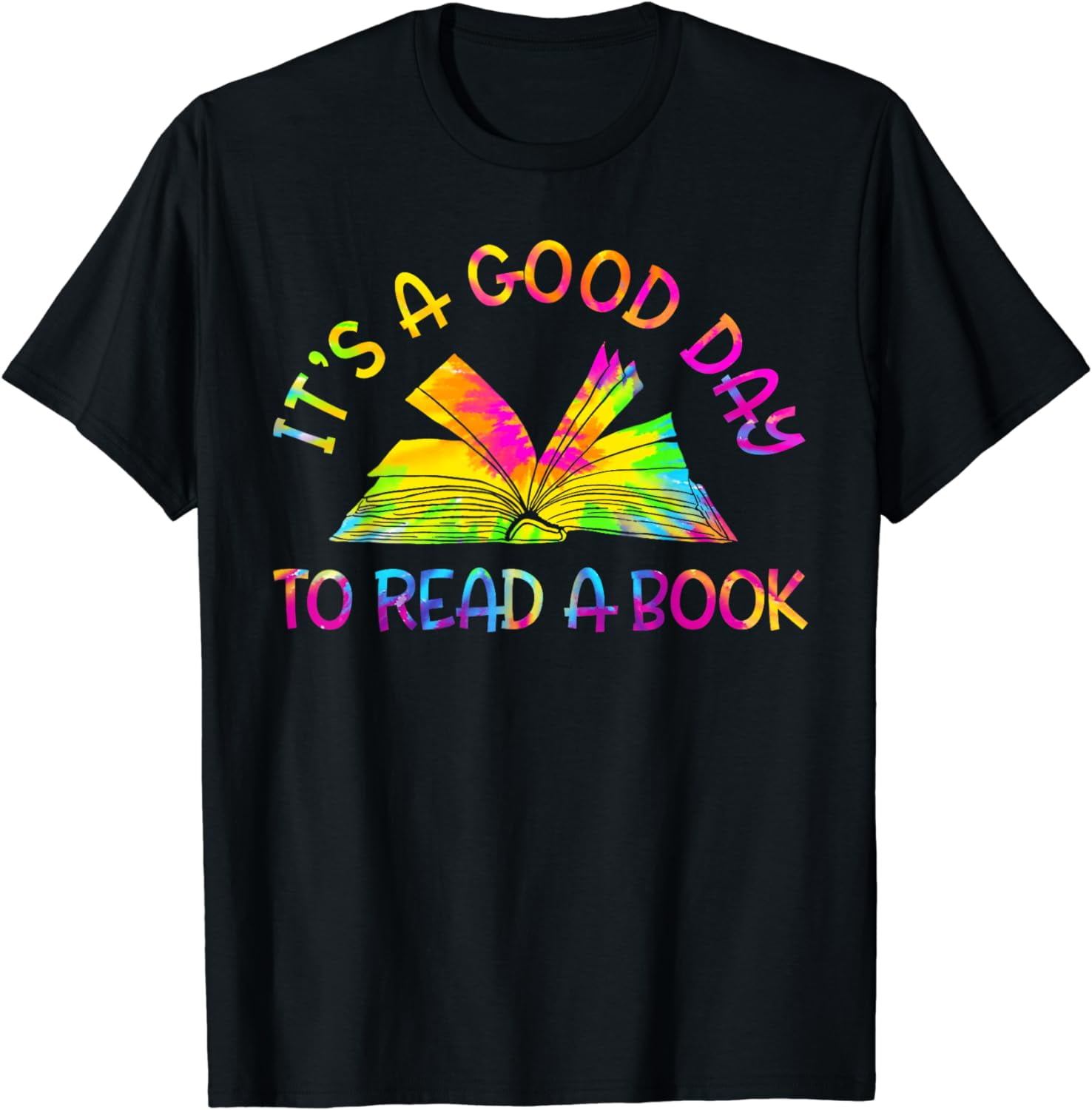 It獨 a Good Day to Read a Book Lovers Library Reading TieDye T-Shirt ...