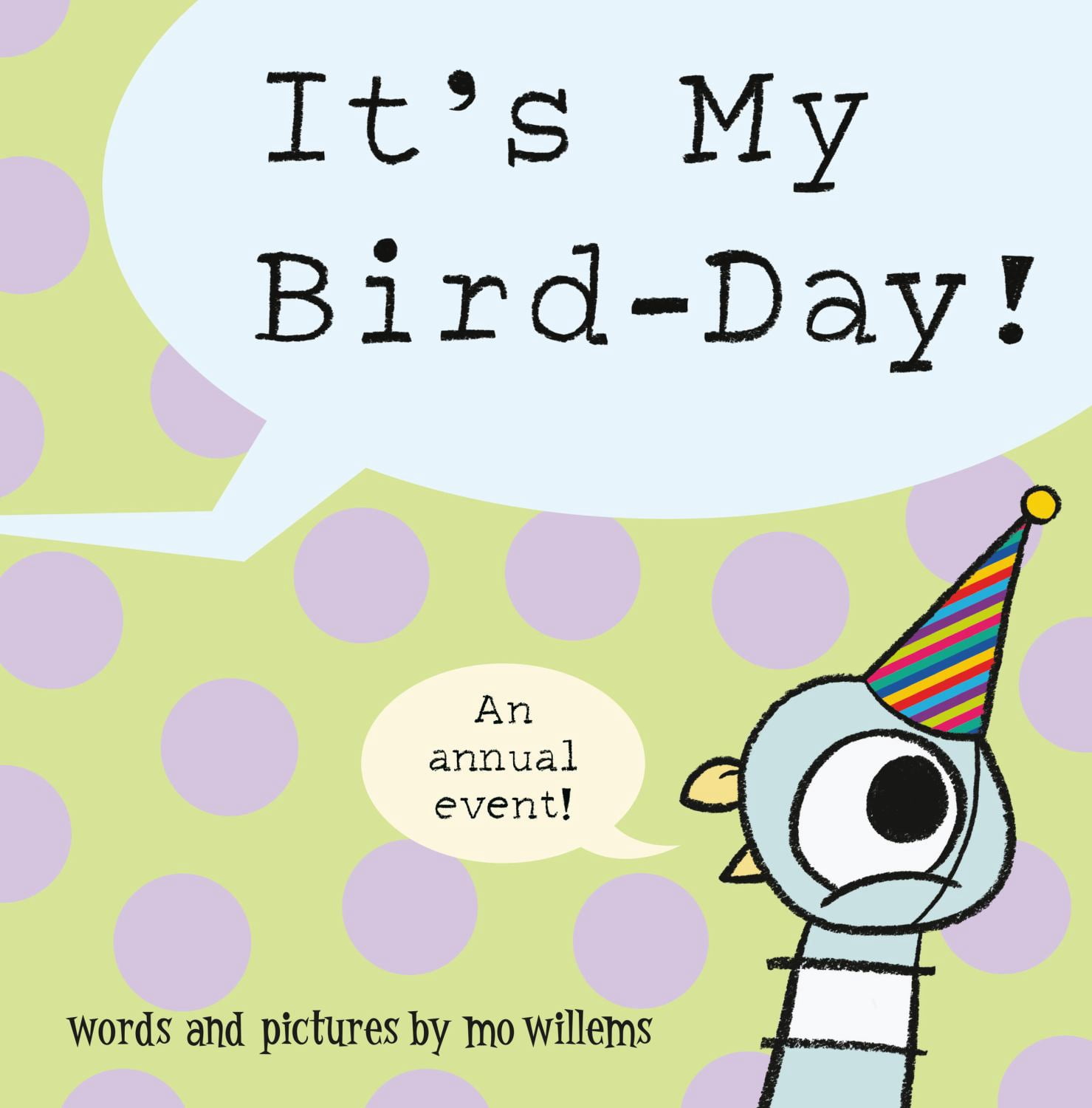 It's My Bird-Day! (Hardcover) - Walmart.com