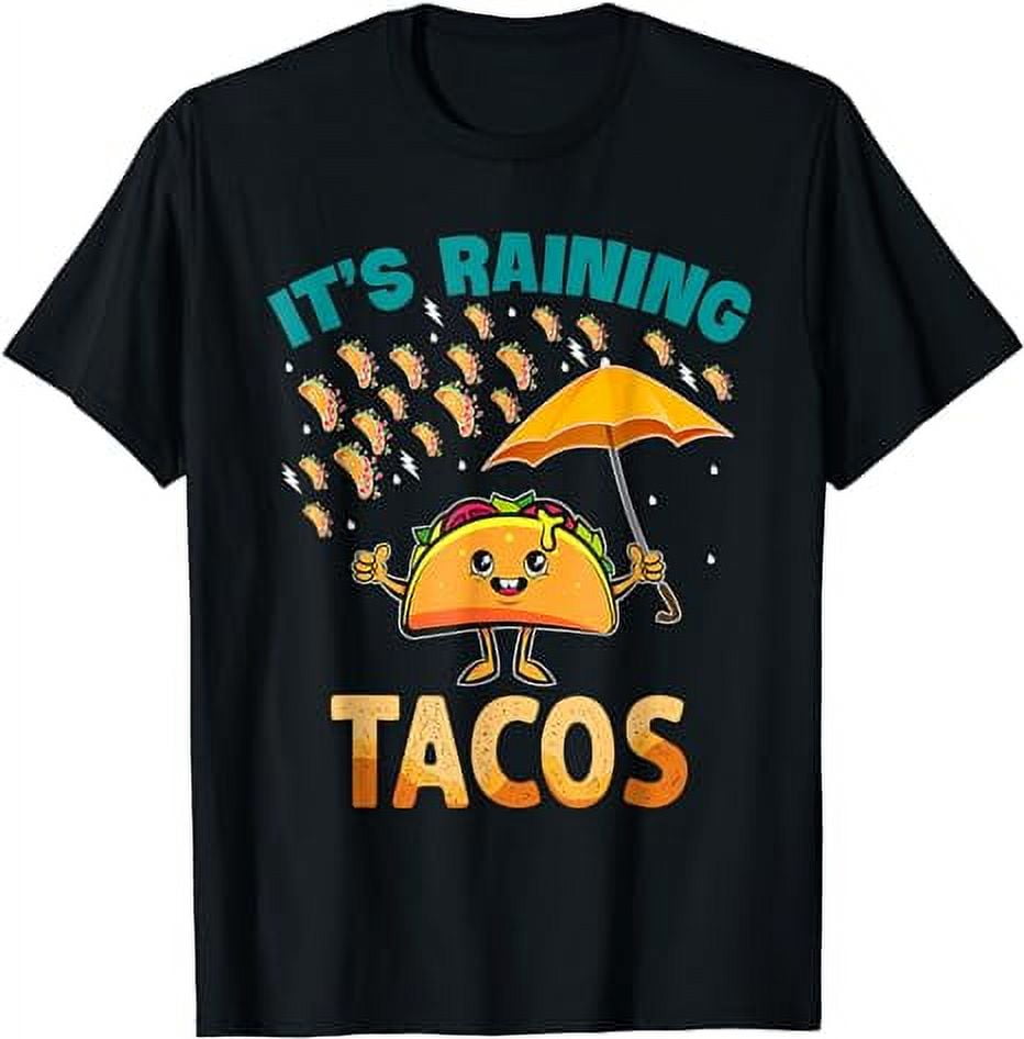 It is Raining Tacos Funny Taco Kids Girls Boys T-Shirt - Walmart.com