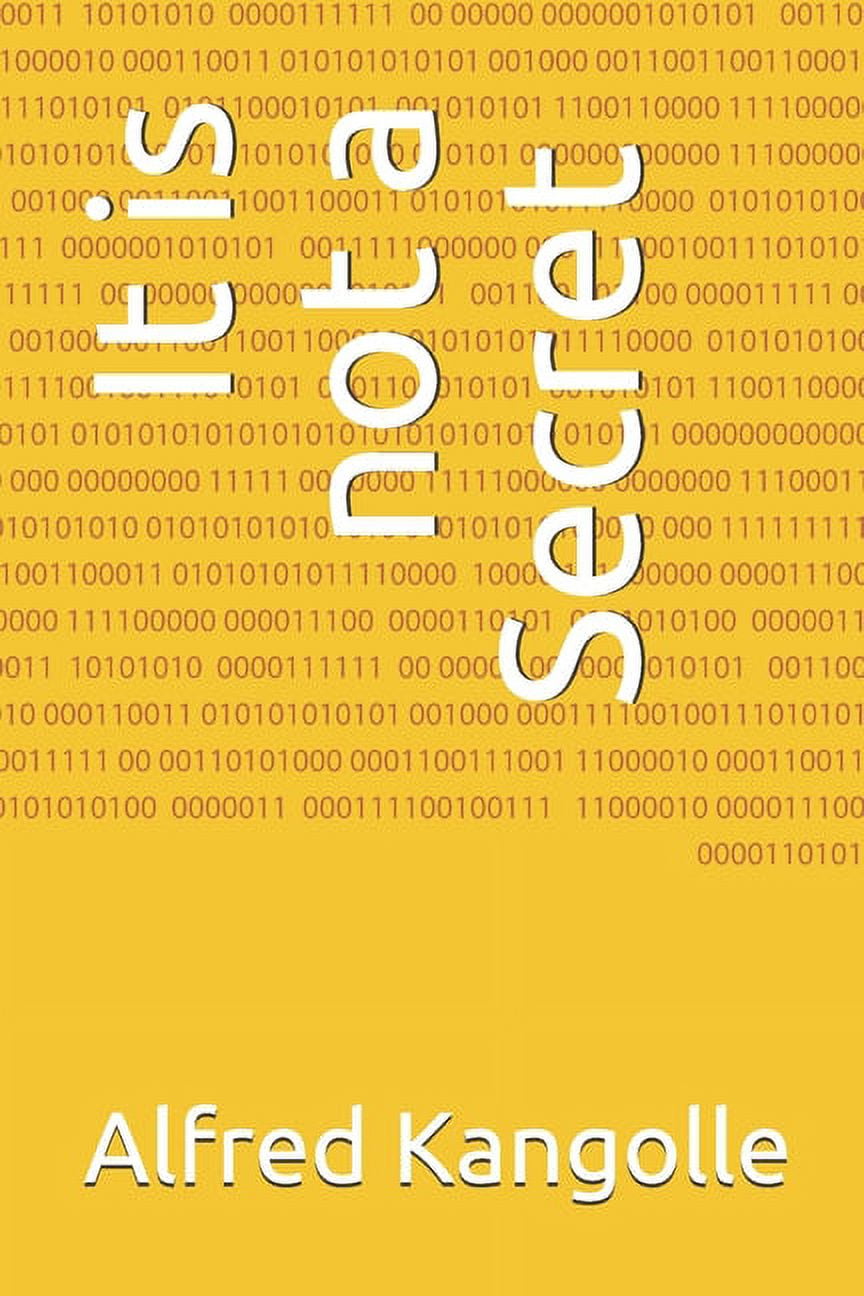 It is not a Secret (Paperback) - Walmart.com