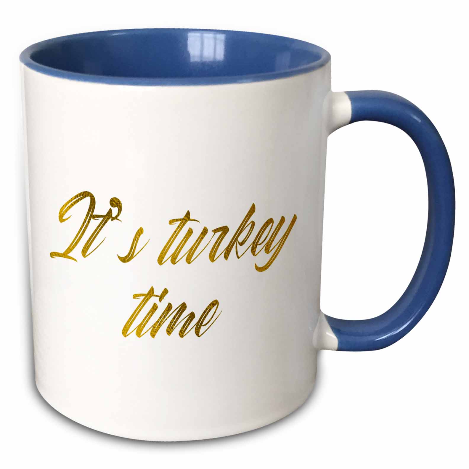 It is turkey time yellow text. Image of golden foil 15oz Two-Tone Blue ...