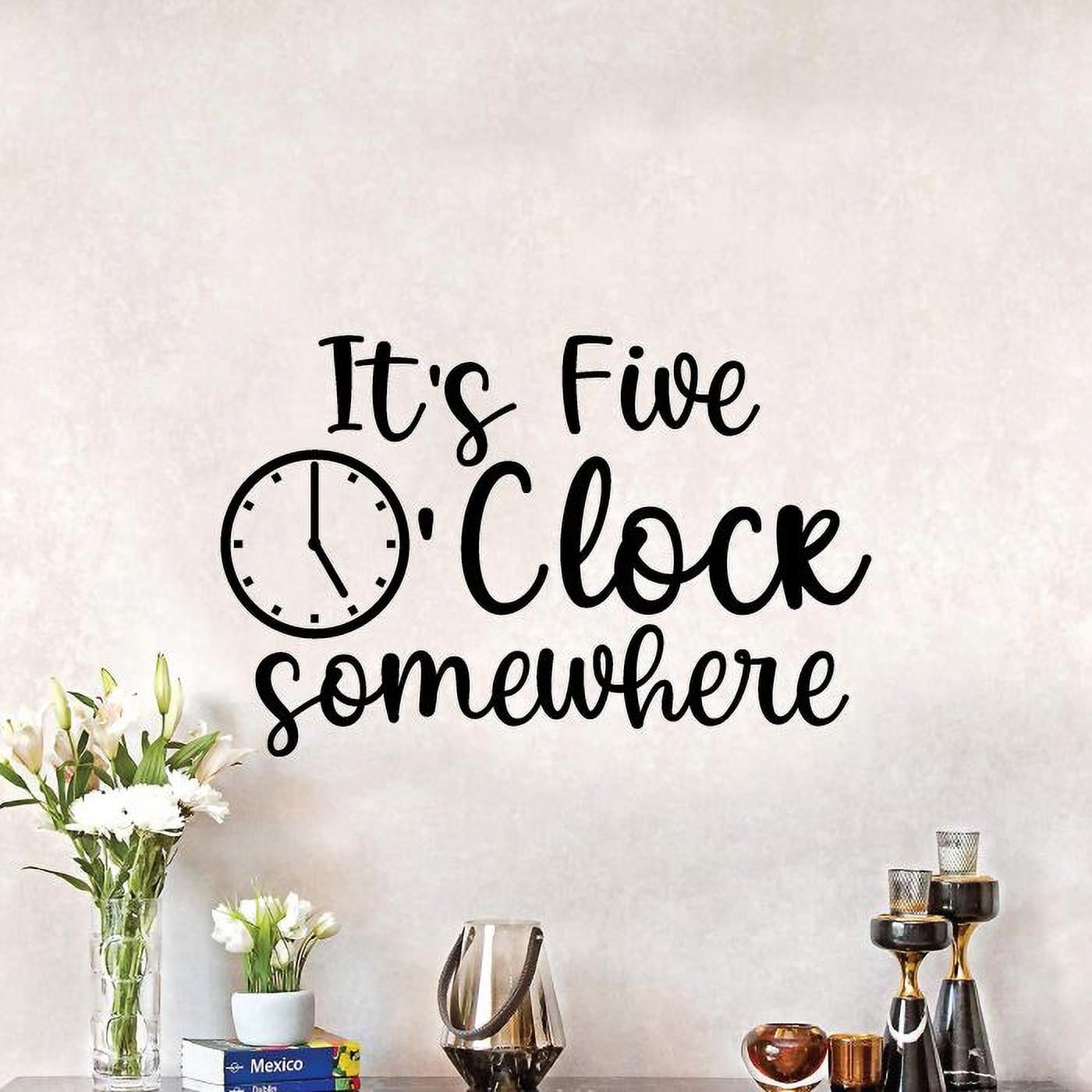 It's 5o'clock Somewhere - 5o'clock Life Quotes Wall Clock Silhouette ...