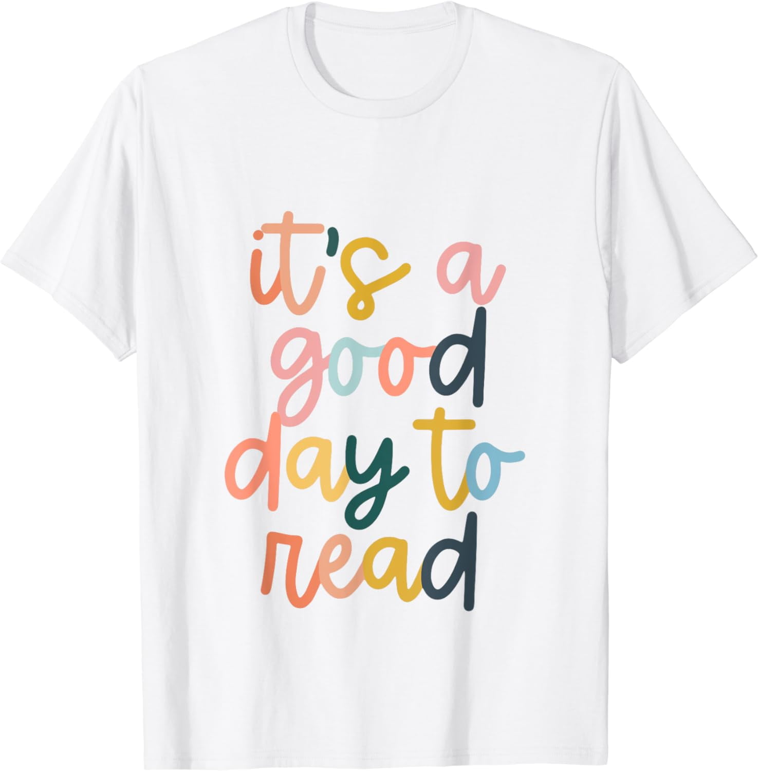 It's A Good Day To Read A Book - Reading Books Lovers T-Shirt - Walmart.com