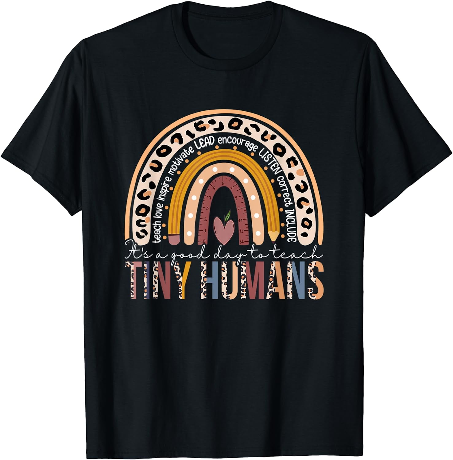 It's A Good Day To Teach Tiny Humans Funny Teacher Teaching T-Shirt ...