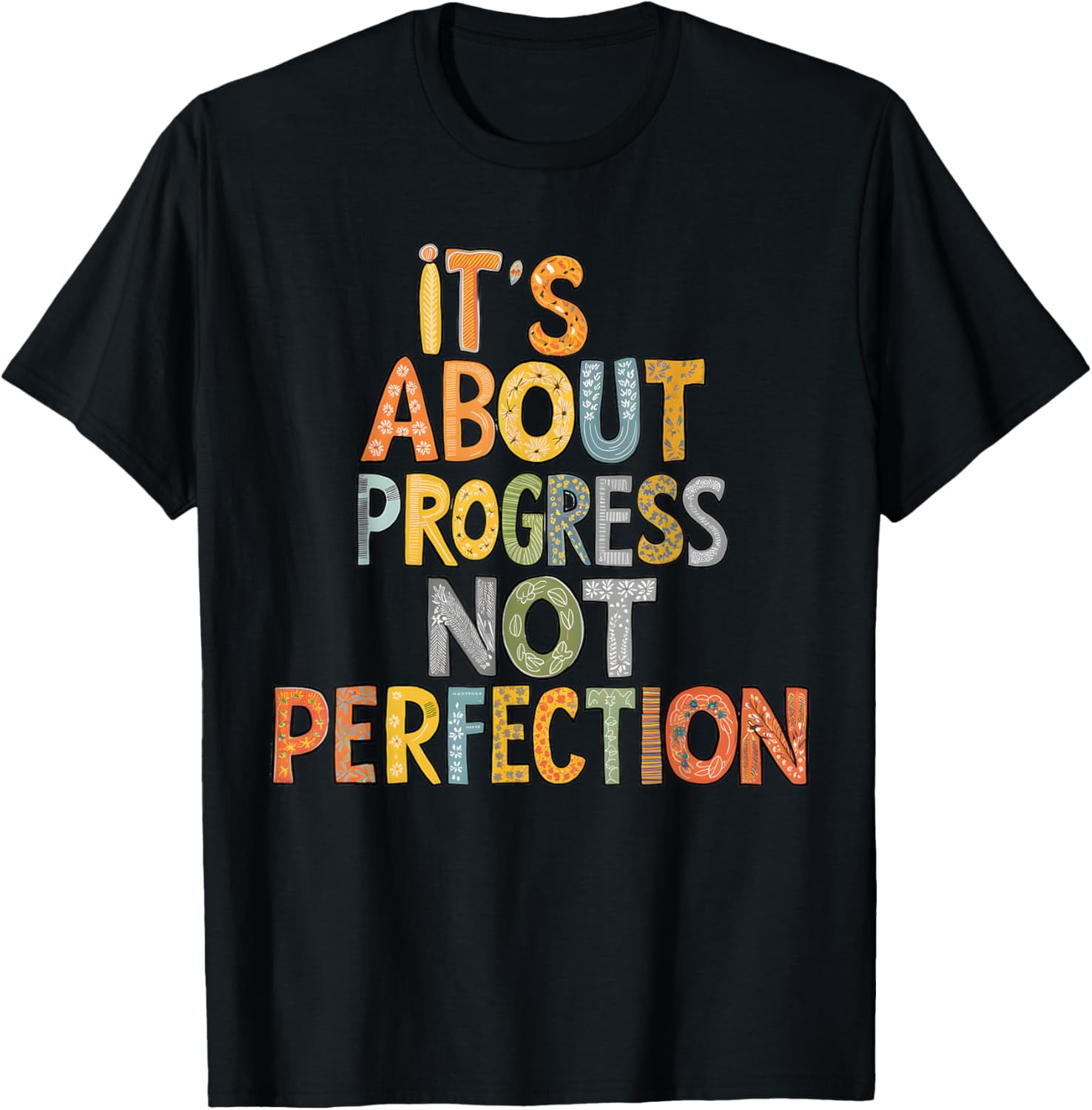 It's About Progress Not Perfection Testing Test Day Teacher T-Shirt ...