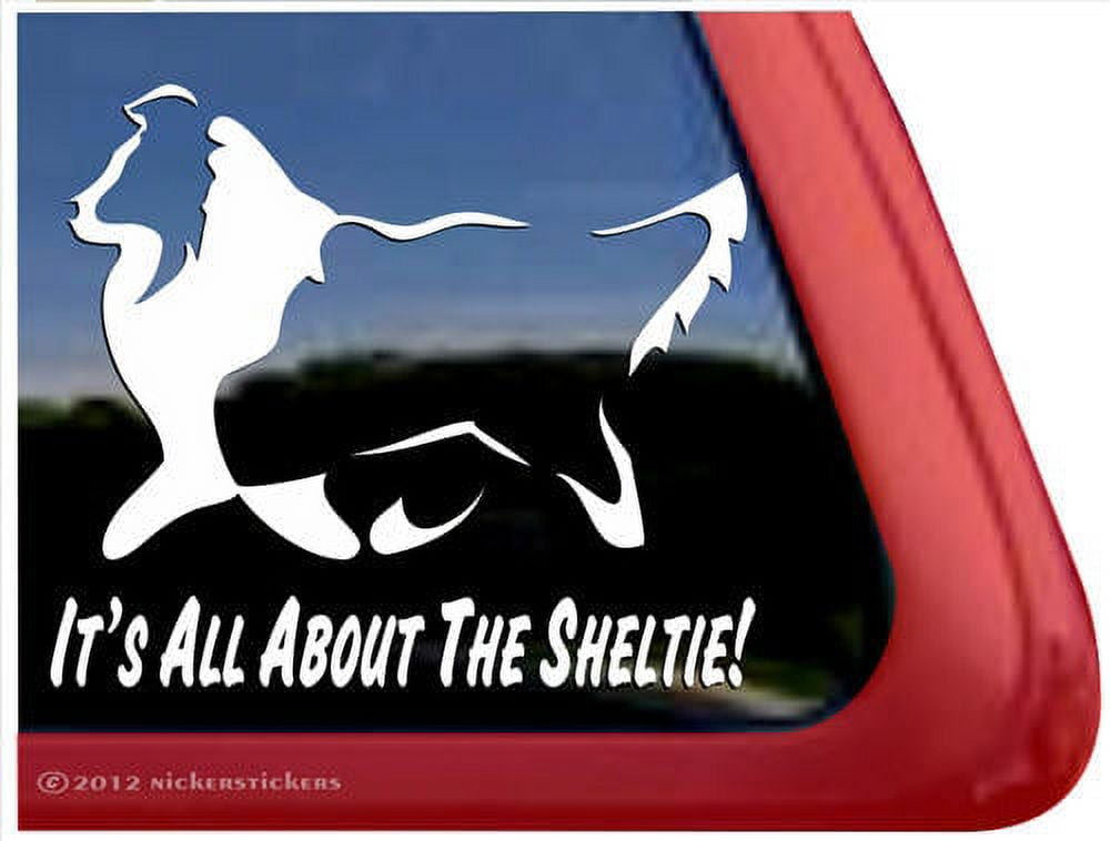 It's All About the Sheltie | Shetland Sheepdog Vinyl Adhesive Dog ...