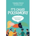 It's Called "Polyamory" : Coming Out About Your Nonmonogamous ...