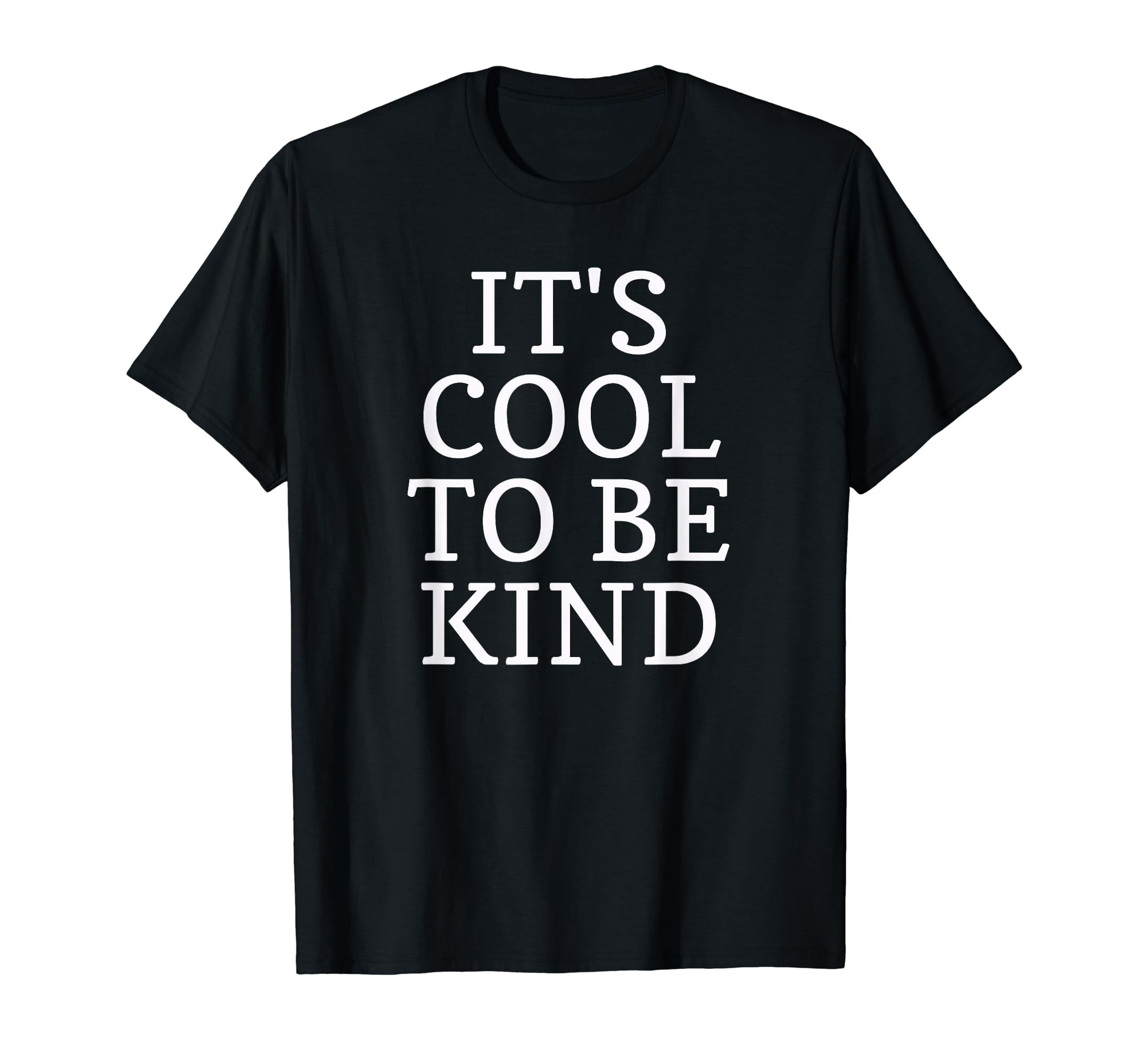 It's Cool To Be Kind T-Shirt Black Tee - Walmart.com