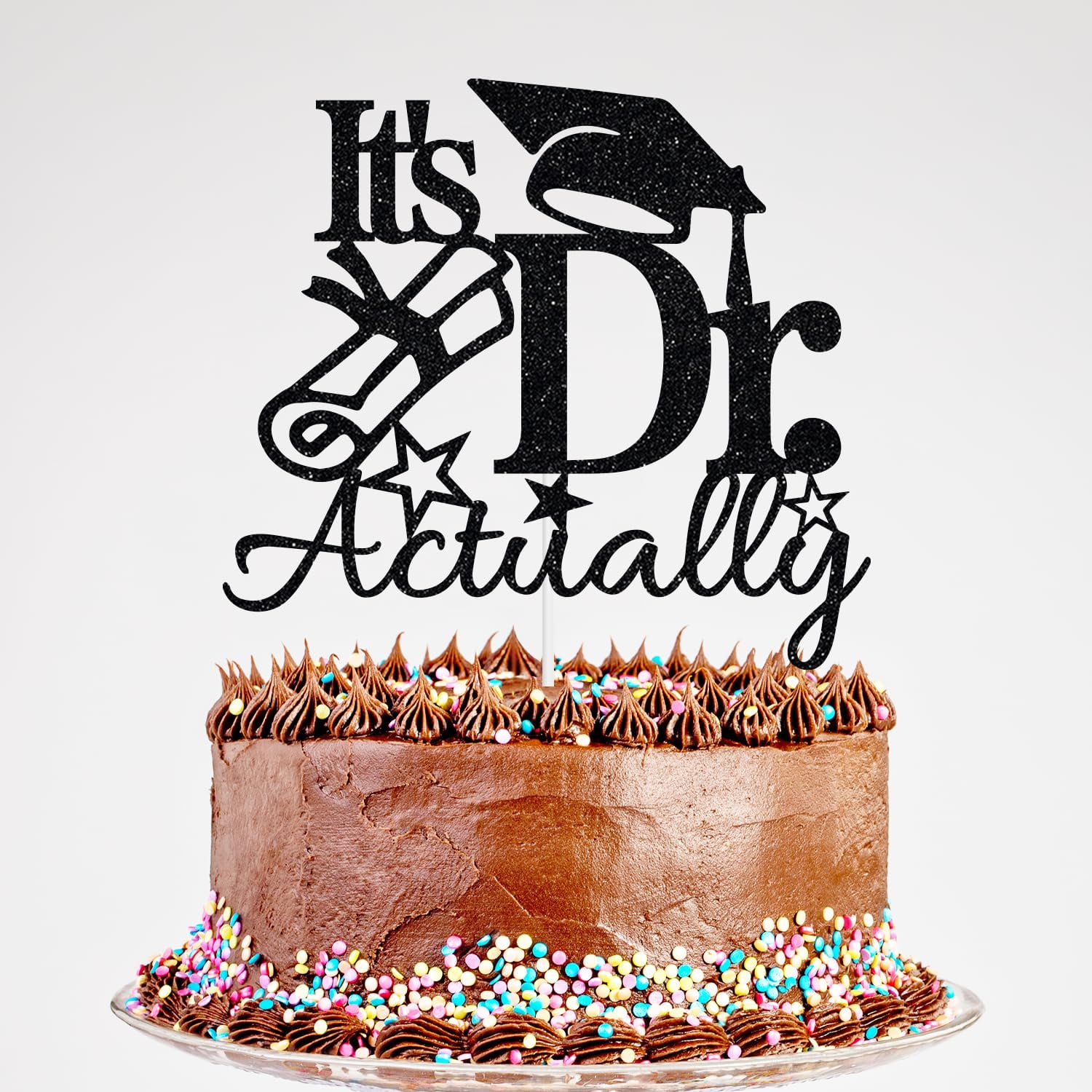 It's DR Actually Cake Topper, Congrats Doctor Cake Toppers, Doctoral ...