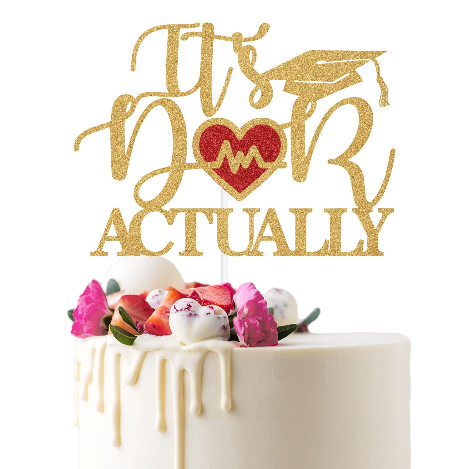 It's DR Actually Cake Topper, Congrats PHD/Congrats MDH1Doctor, Medical ...