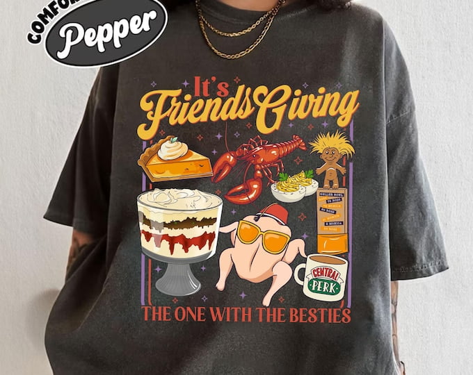 It's Friends Giving Shirt, The One Where It's Thanksgiving Sweatshirt ...