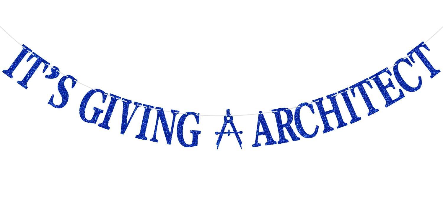 It's Giving Architect Banner, Congrats Architect, So Proud of You/You ...