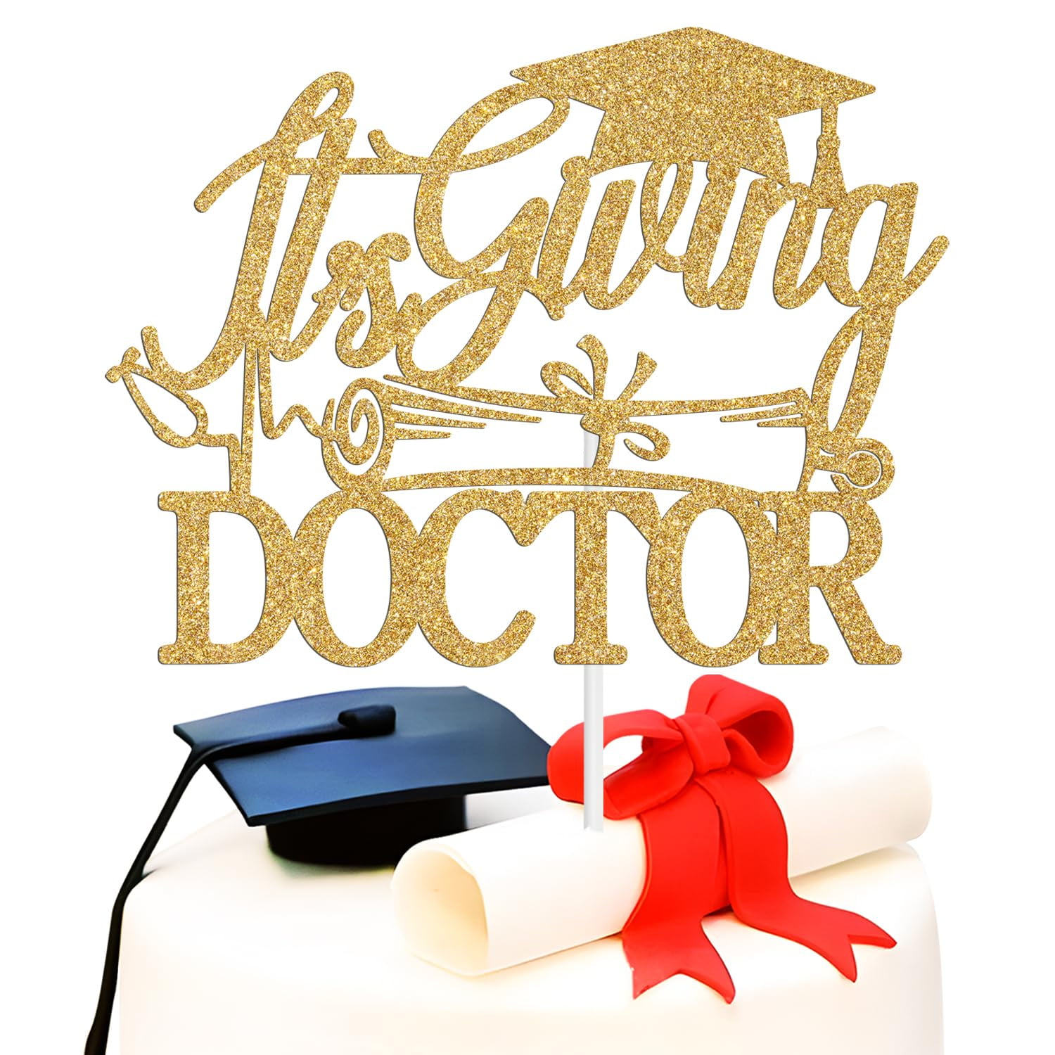 It's Giving Doctor Cake Topper, Congarts RST1 Doctor/Official a Doctor ...
