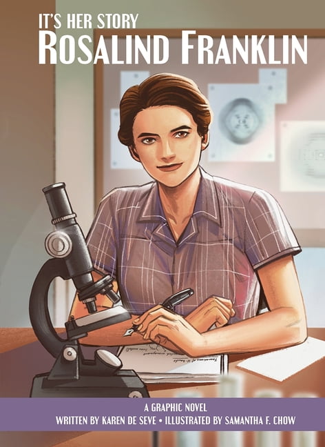 It's Her Story Rosalind Franklin a Graphic Novel, (Hardcover) - Walmart.com