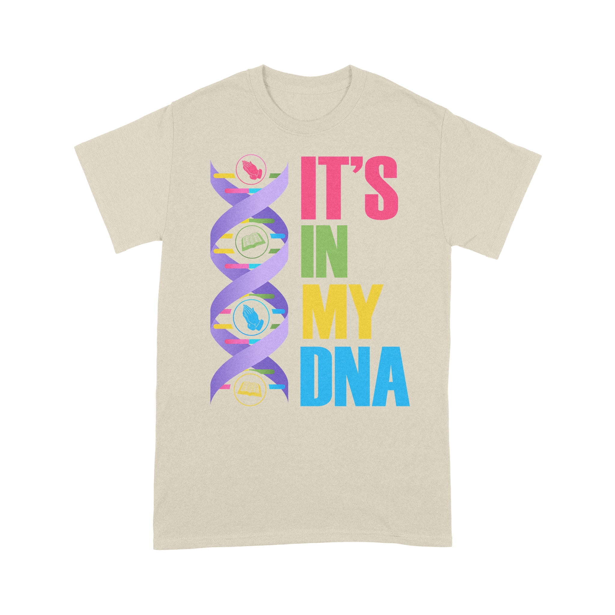 It's In My DNA Jesus Christian Religious Believer WorshipUnisex ...