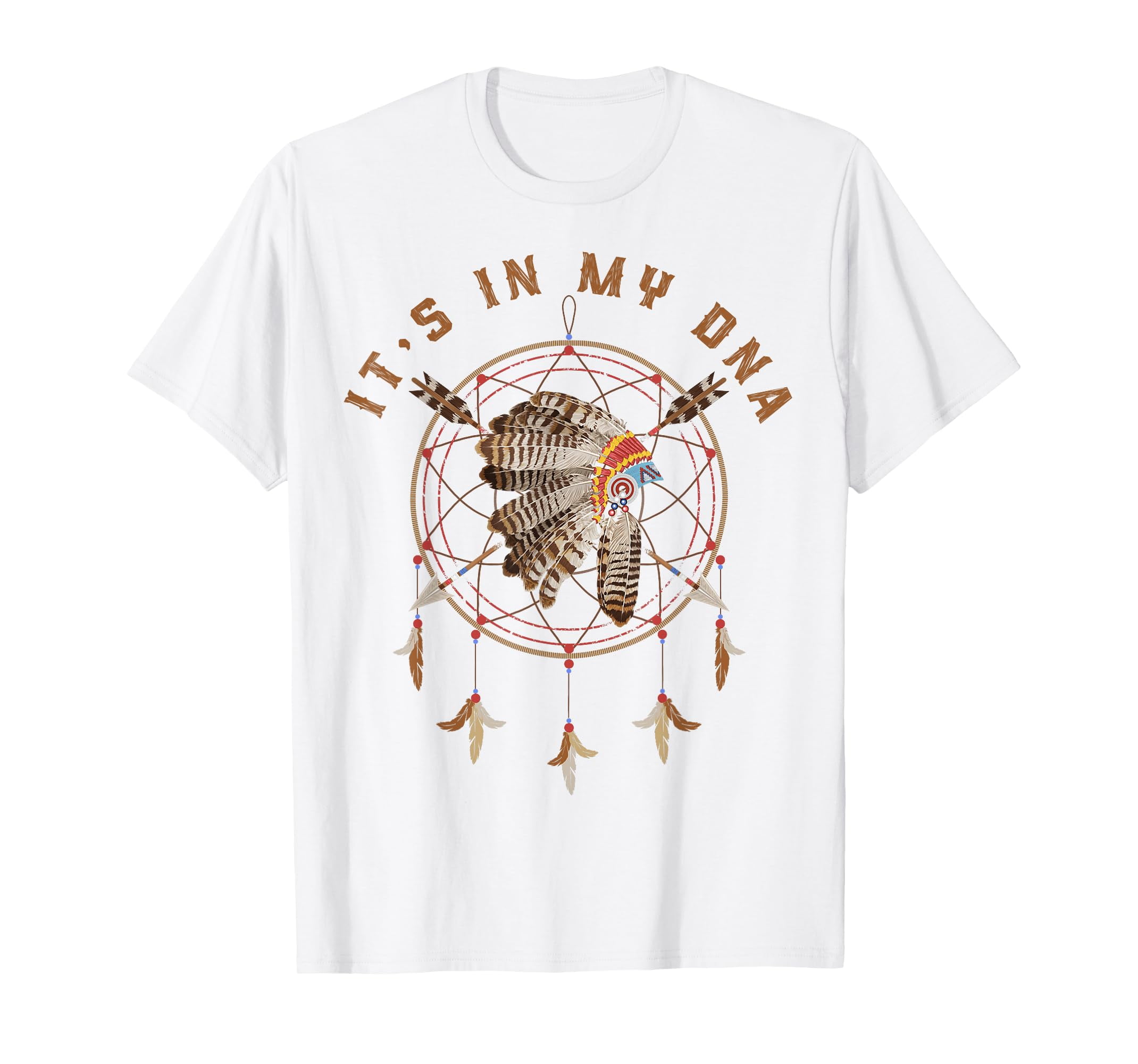 It's In My DNA Native American Indian Indigenous People T-Shirt ...