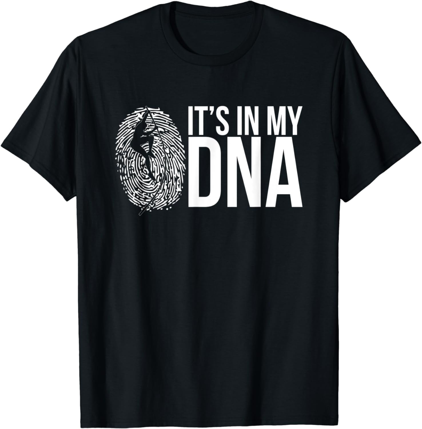 It's In My DNA Pole Vault High Jump Athlete Pole Vaulting T-Shirt ...
