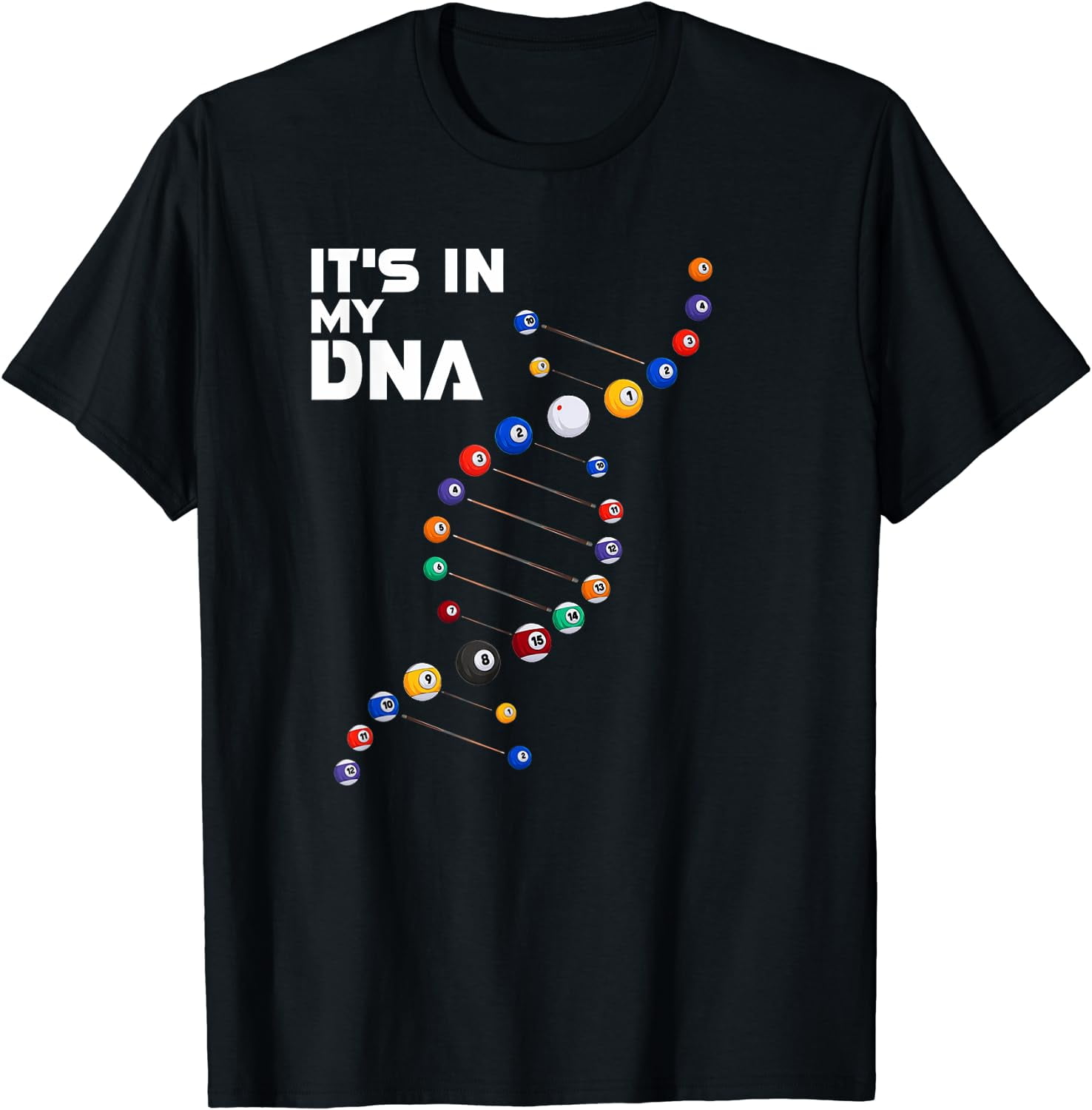 It's In My DNA - Pool Billiard T-Shirt - Walmart.com