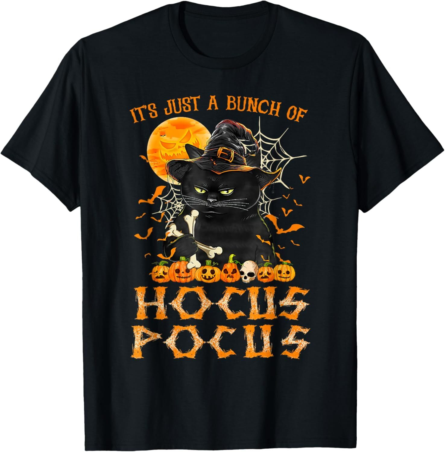 It's Just A Bunch Of Hocus Pocus Magical Trick Black Cat T-Shirt ...