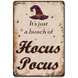 It's Just A Bunch of Hocus Pocus Halloween Decoration Iron Poster ...
