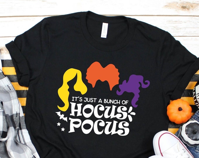 It's Just a Bunch of Hocus Pocus Shirt, Party Shirts, Hocus Pocus ...