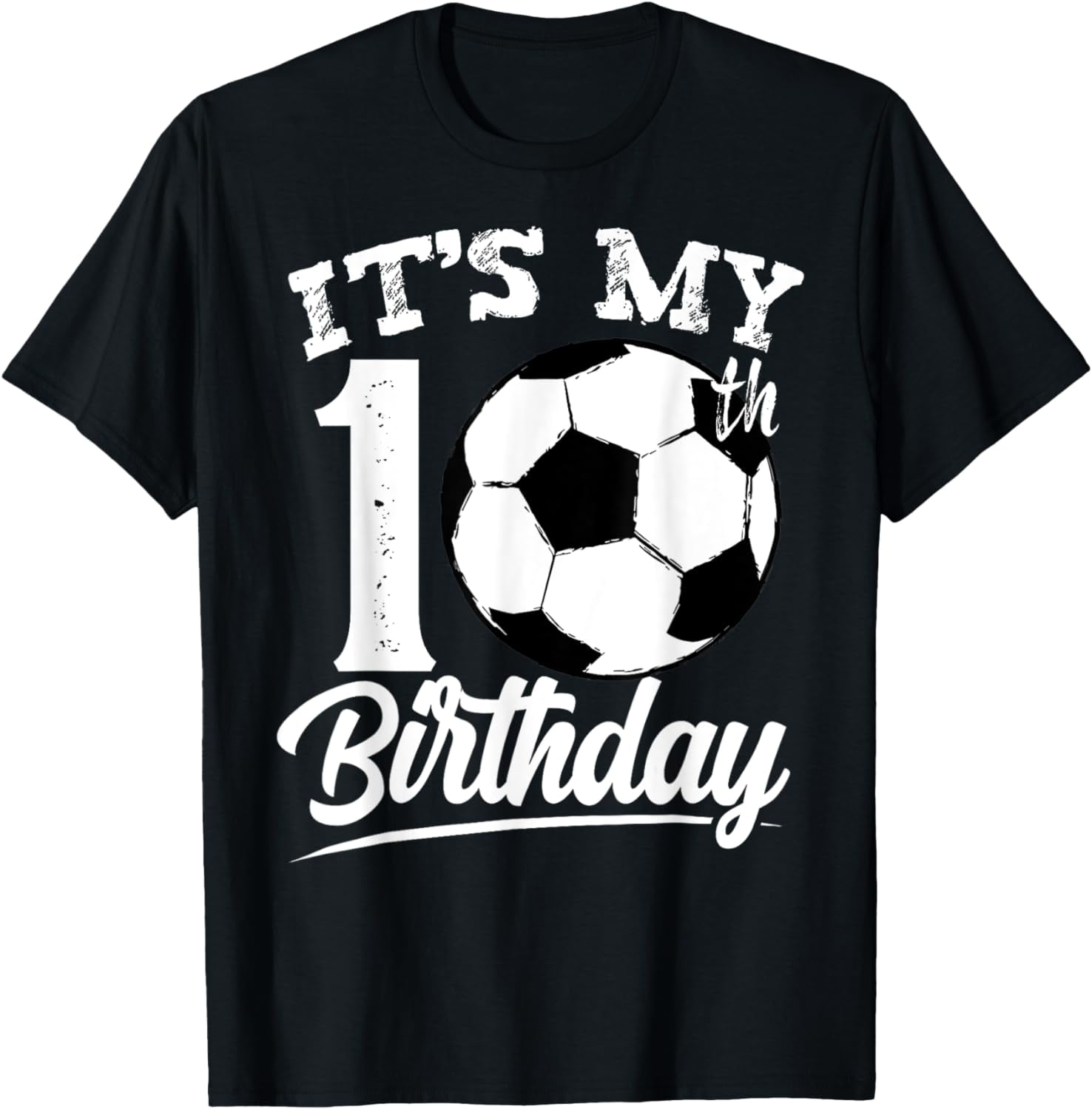 It's My 10th Birthday Soccer Player 10 Year Old Teen Boy T-Shirt mens t ...